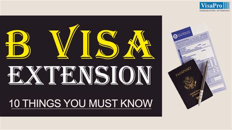 10 Tips To Secure A Successful B Visa Extension