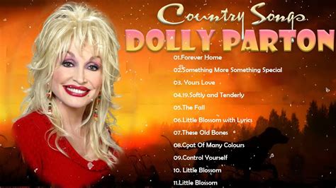 Dolly Parton Greatest Hits Dolly Parton The Best Songs Dolly Parton