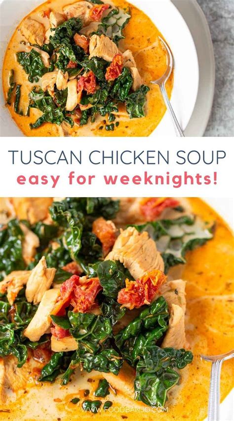 Tuscany Chicken Soup Artofit