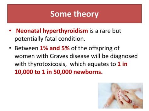 Neonatal Thyrotoxicosis