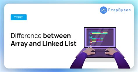 array vs linked list difference between array and linked list