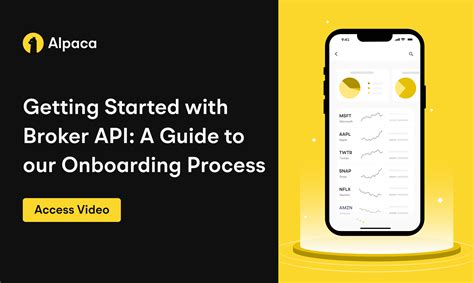 getting started with broker api a guide to our onboarding process