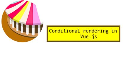 how to render elements conditionally in vue js reactgo