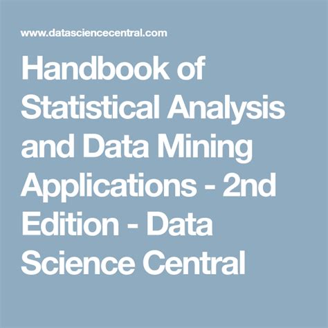 handbook of statistical analysis and data mining applications 2nd