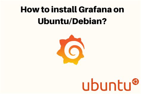 how to install grafana on ubuntu debian linuxfordevices