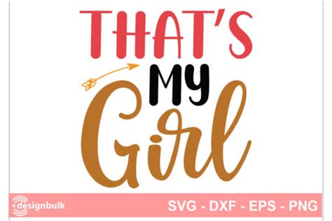 Thats My Girl Svg Grafik Von · Creative Fabrica