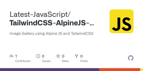 github latest javascript tailwindcss alpinejs image gallery image