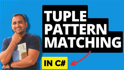 tuple pattern matching in c what s new in c 8 0 youtube