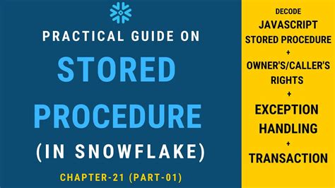 stored procedure in snowflake chapter 21 1 snowflake hands on