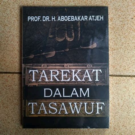 Jual Buku Tarekat Dalam Tasawuf H Aboebakar Atjeh Di Lapak