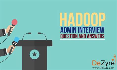 top hadoop admin interview questions and answers for 2021