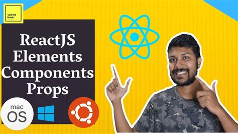 reactjs elements components props basics made easy youtube