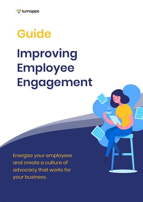 How Do You Improve Employee Engagement In The Workplace Lumapps
