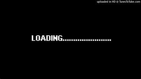 the loading screen youtube