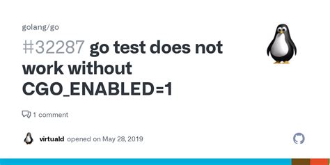 go test does not work without cgo enabled 1 · issue 32287 · golang go