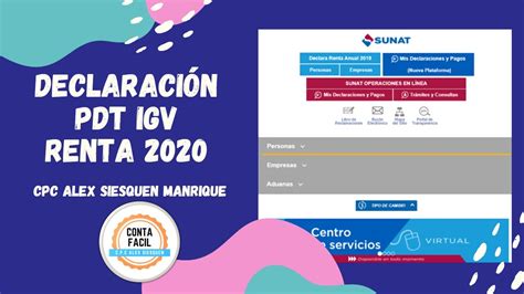Pasos Para Declarar El Pdt Igv Renta A Sunat 2020 Youtube