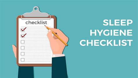 sleep hygiene the ultimate checklist for a better night s
