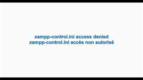 fix xampp i access denied corriger xamp i accès