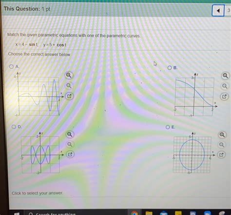 Solved This Question 1 Pt 3 Match The Given Parametric Equations With