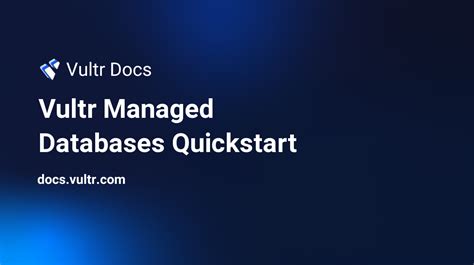 vultr managed databases quickstart vultr docs