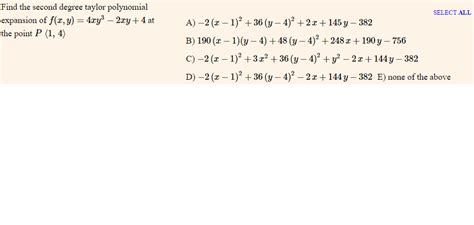 Solved Find The Second Degree Taylor Polynomial Expansion Of