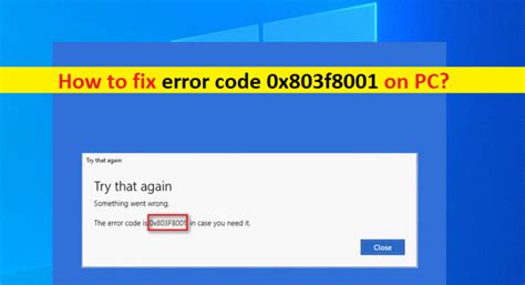 cómo corregir el código de error 0x803f8001 en pc redit [pasos] techs