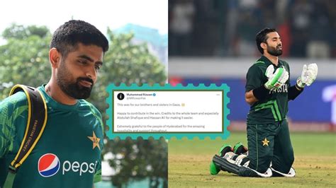 Icc World Cup Ind Vs Pak Heres What Babar Said On Rizwans Pro Gaza