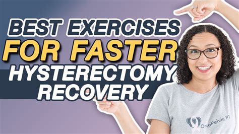 Exercises To Help Heal After Hysterectomy Youtube