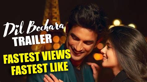 Sushant Singh Rajputs Dil Bechara Trailer Most Viewed And Most Liked