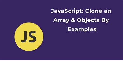 javascript clone array example tuts make