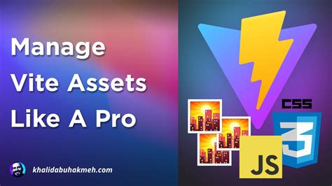manage vite assets like a pro khalid abuhakmeh