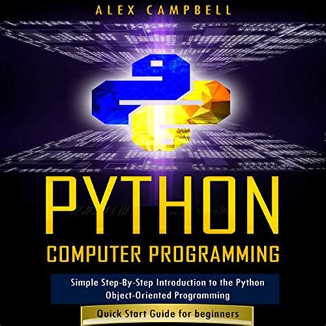 python computer programming by alex campbell audiobook free download