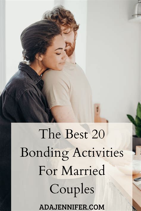 The Best 20 Bonding Activities For Married Couples Ada Jennifer