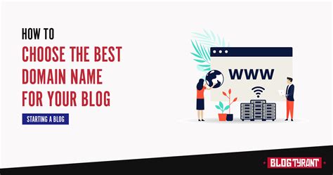 How To Choose The Best Domain Name For Your Blog