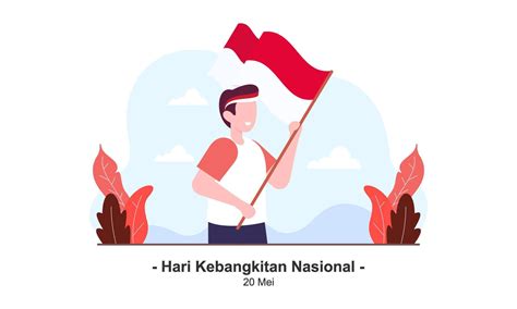 Hari Kebangkitan Nasional 20 Mei Translation May 20 National