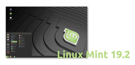 linux mint 19 2 ya tiene fecha de lanzamiento a finales de esta semana