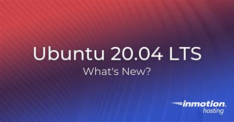 ubuntu 20 04 lts the current state of ubuntu linux