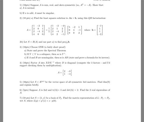 Solved Suppose A Is N Times N Real And Skew Symmetric So