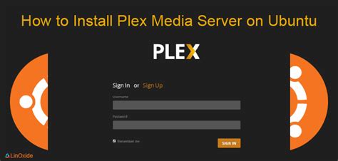 how to setup plex media server on ubuntu 18 04 20 04