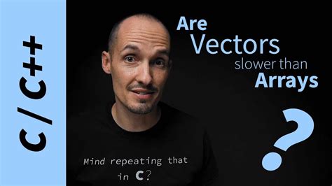are vectors slower than arrays youtube