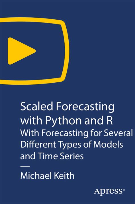 download scaled forecasting with python and r with forecasting for