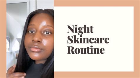 Nighttime Skincare Routine How To Get Clear Skin Youtube