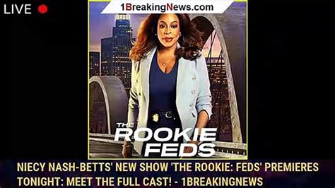 Niecy Nash Betts New Show The Rookie Feds Premieres Tonight Meet