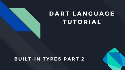 ep17 dart programming language tutorial part 6 built in types part 2