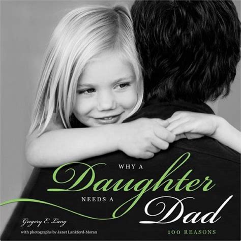 Why A Daughter Needs A Dad 100 Reasons A Mighty Girl