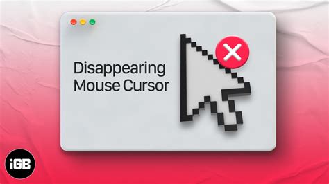 mouse cursor disappears on mac try these fixes igeeksblog