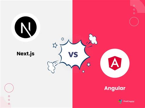 Next Js Vs Angular Whos The Ultimate Winner Of The Frontend