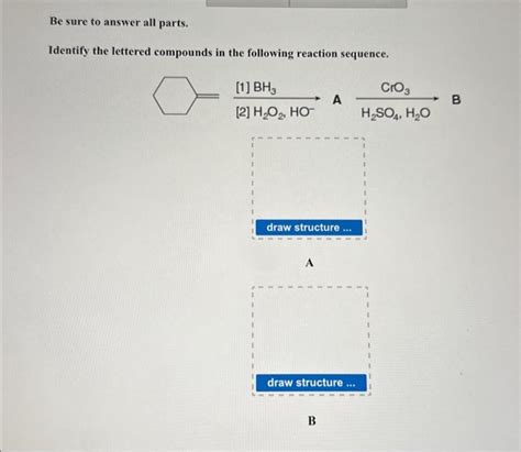 Solved Be Sure To Answer All Parts Identify The Lettered