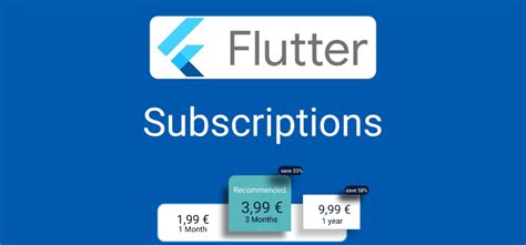 subscriptions in flutter the complete implementation guide flutter