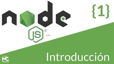 node js tutorial 1 introducción youtube